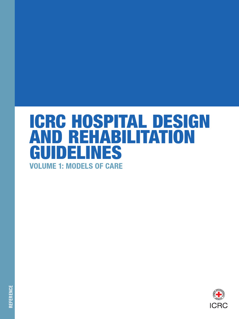 Icrc Hospital Design Vol 1 | PDF | Social Programs | Health Care