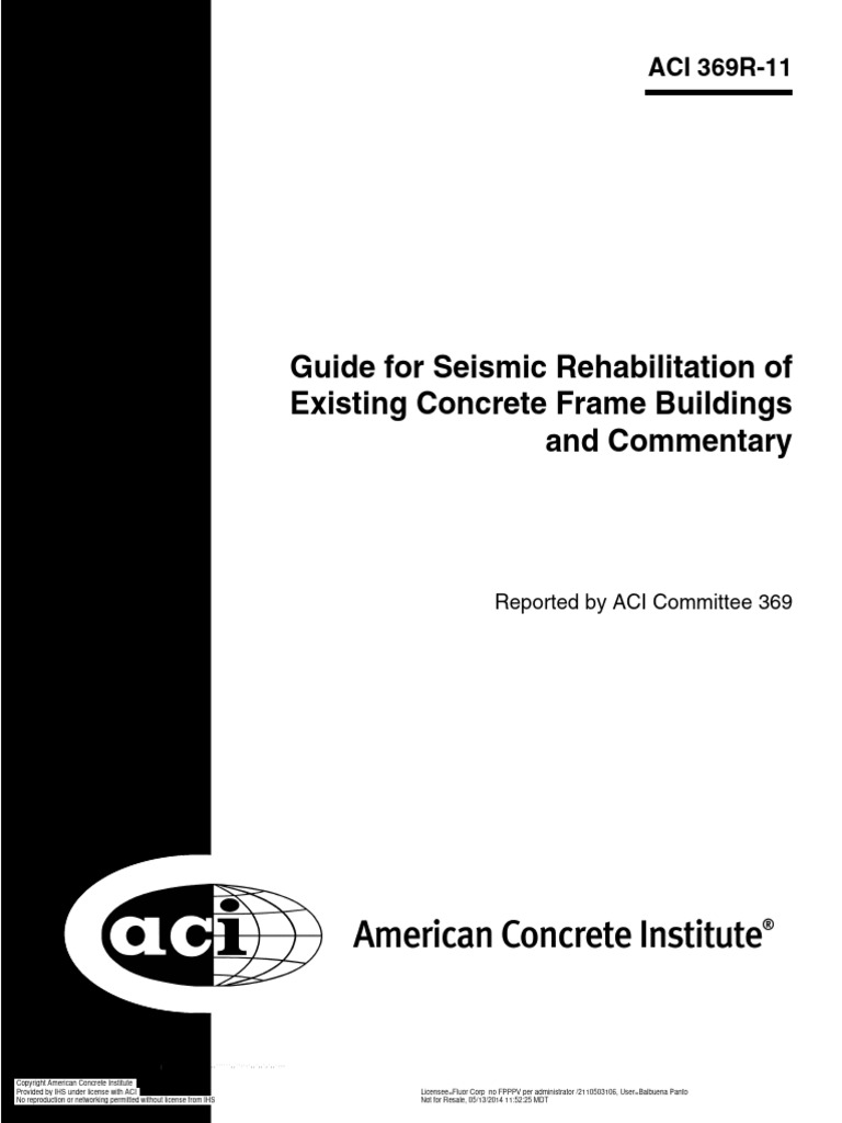 ACI 369R-11 Guide For Seismic Rehabilitation of Existing Concrete Frame ...