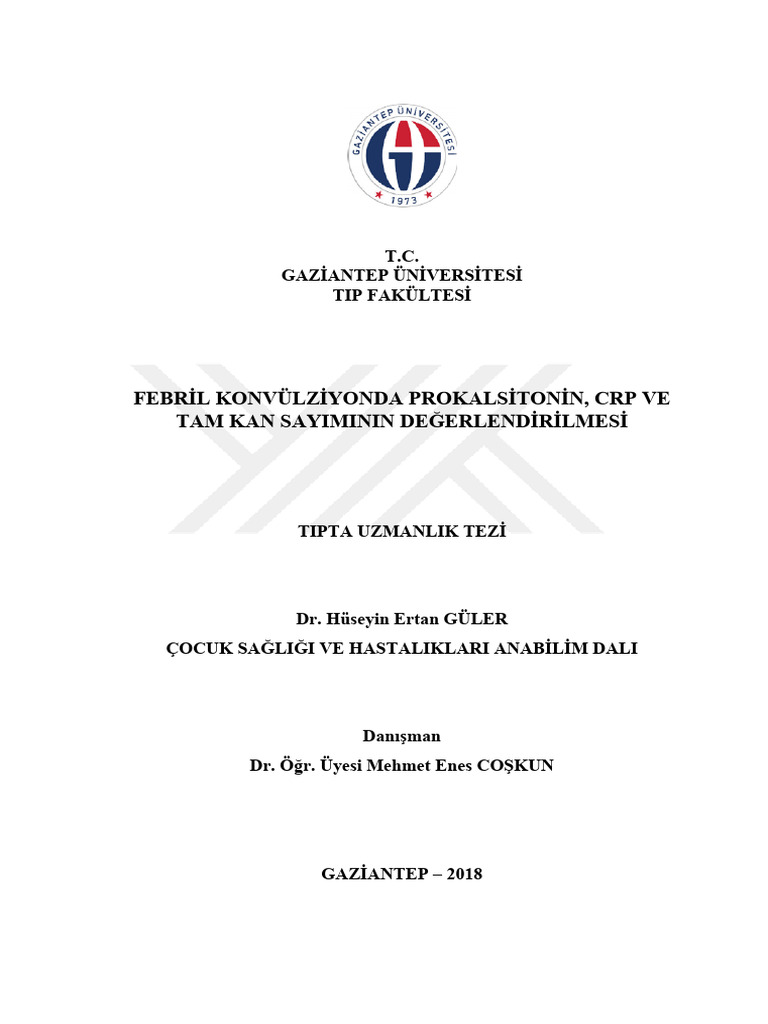 Febril Konvülziyonda Prokalsitonin, CRP Ve Tam Kan Sayiminin ...