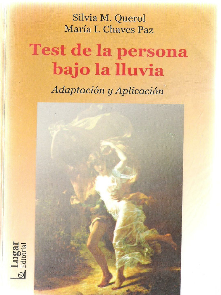 Test De La Persona Bajo La Lluvia Adaptacion Y Aplicacion Pdf