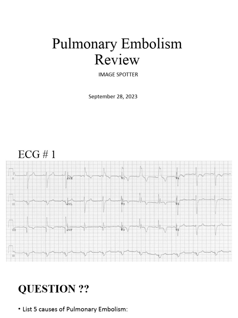 Understanding Pulmonary Embolism Causes and Management | PDF | Clinical ...