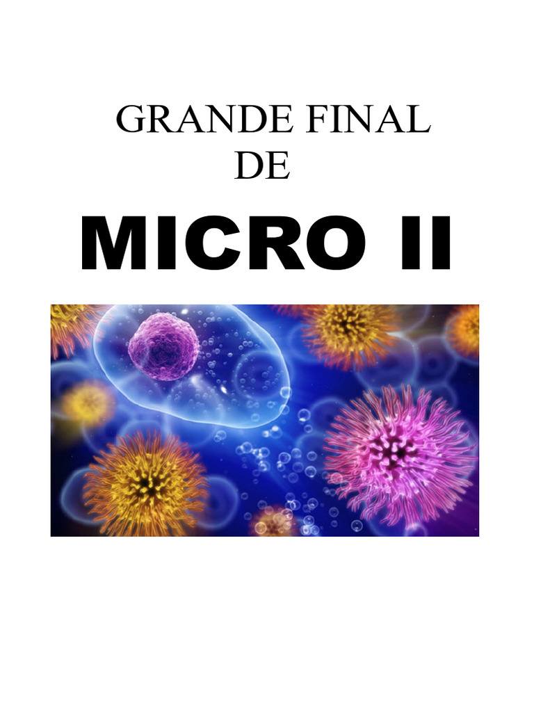 Grande Final - Micro II | PDF | Medicina CLINICA | Enfermedades y trastornos