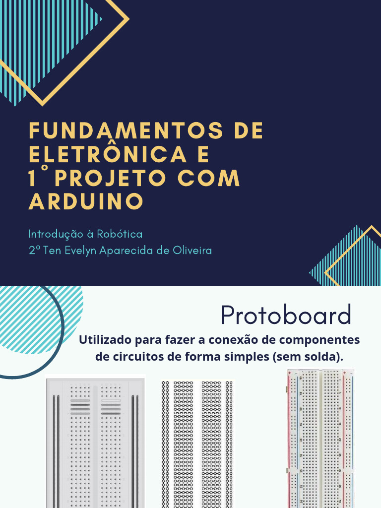 Aula 7 Fundamentos De Eletrônica E 1º Projeto Com Arduino Pdf Resistência Elétrica E