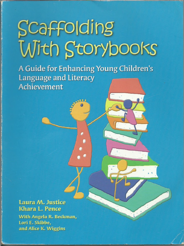 Scaffolding With Storybooks by Justice and Pence | PDF