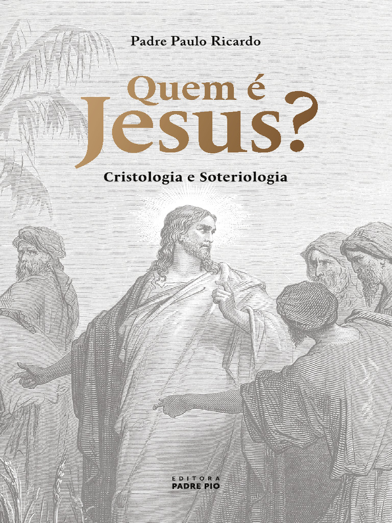 Quem É Jesus | PDF | Jesus | Deus