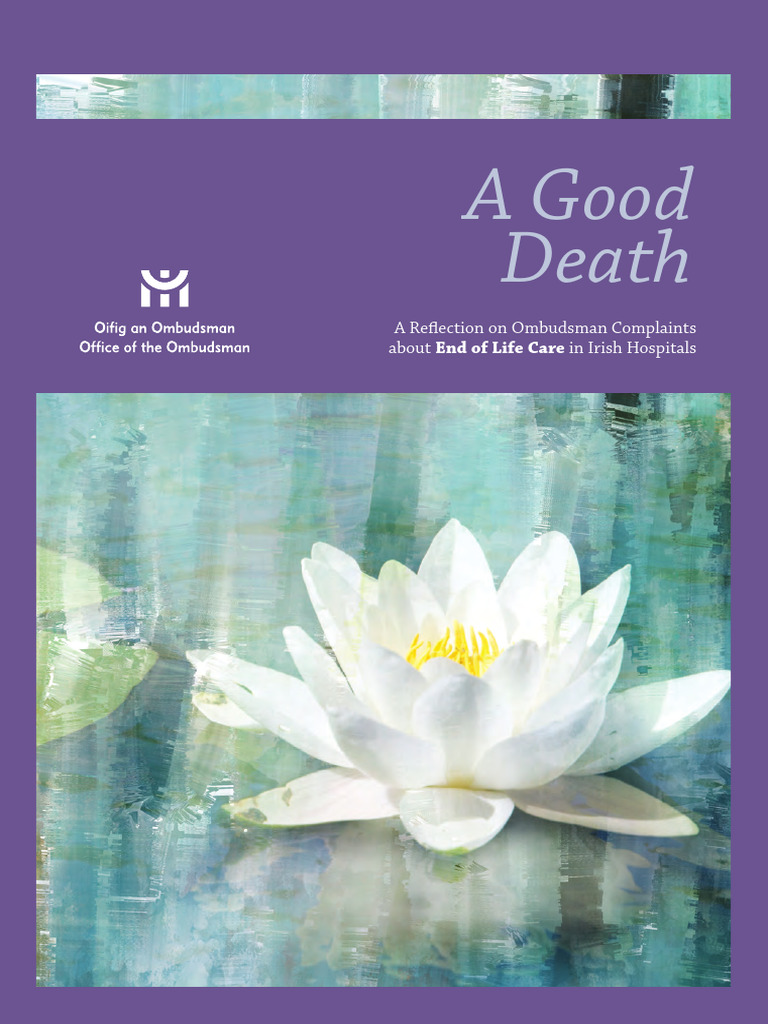 A Good Death Palliative Care | PDF | End Of Life Care | Palliative Care