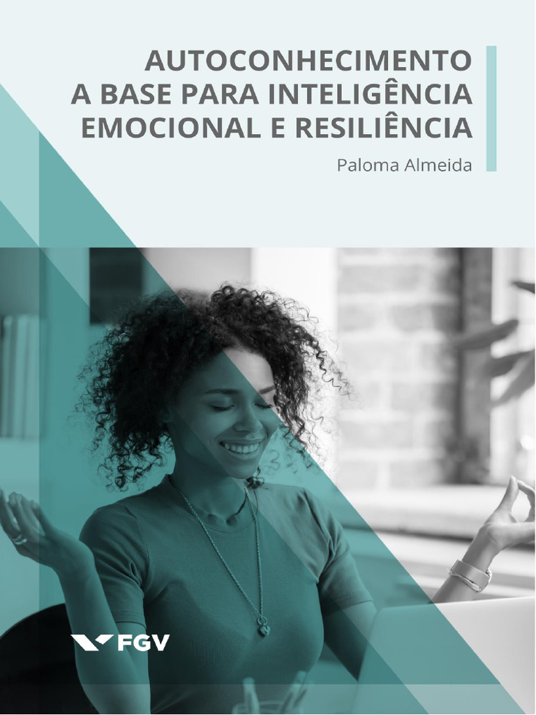 Autoconhecimento A Base para Inteligencia Emocional e Resiliencia | PDF | Inteligência emocional ...