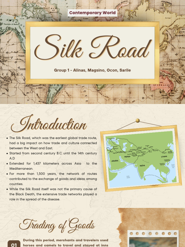 Group 1 - Silk Road | PDF | Silk Road | Trade