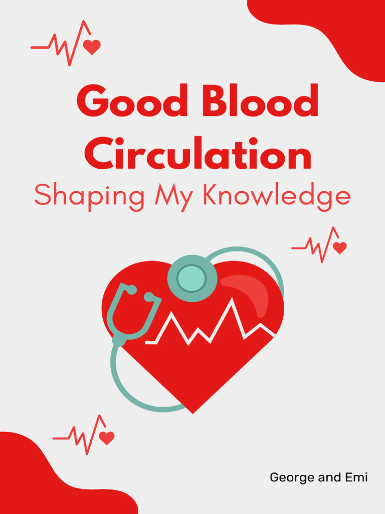 Good Blood Circulation | PDF