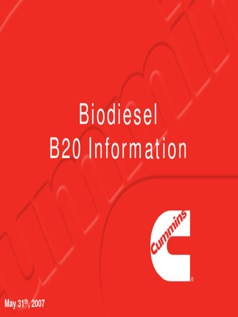 Biodiesel B20 - Cummins Information | PDF | Biodiesel | Diesel Fuel