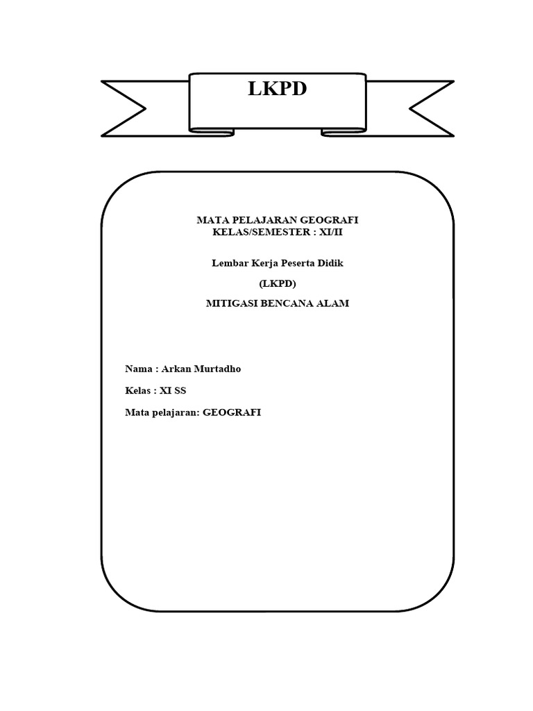 LKPD KD 37 Mitigasi Bencana Alam Arkan Murtadho Xi Ss | PDF