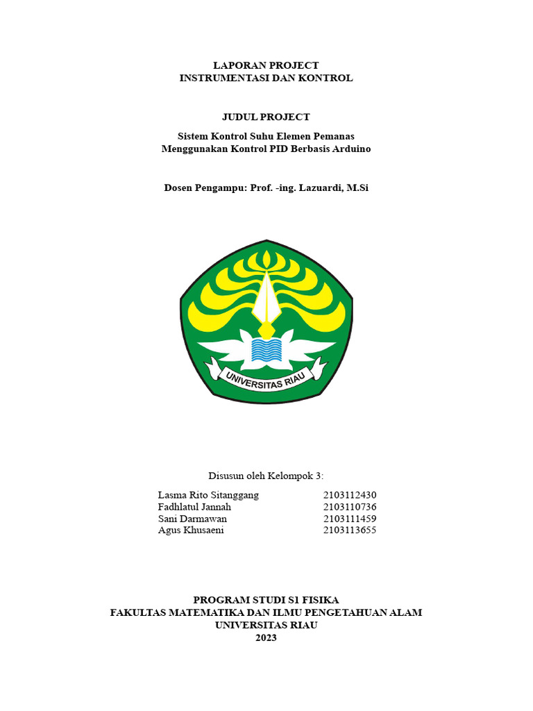 (Kelompok 3) Sistem Kontrol Suhu Elemen Pemanas Menggunakan Kontrol PID ... (Kelompok 3) Sistem Kontrol Suhu Elemen Pemanas Menggunakan Kontrol PID ...