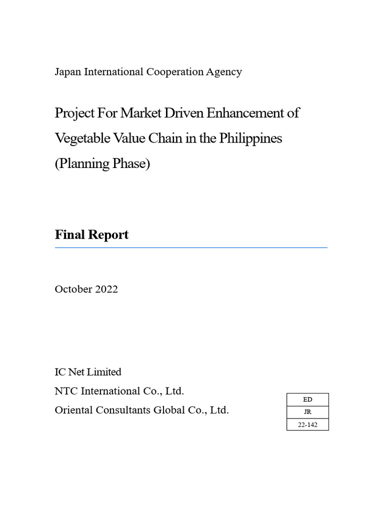 Project For Market Driven Enhancement of Vegetable Value Chain in The Philippines (Planning ...