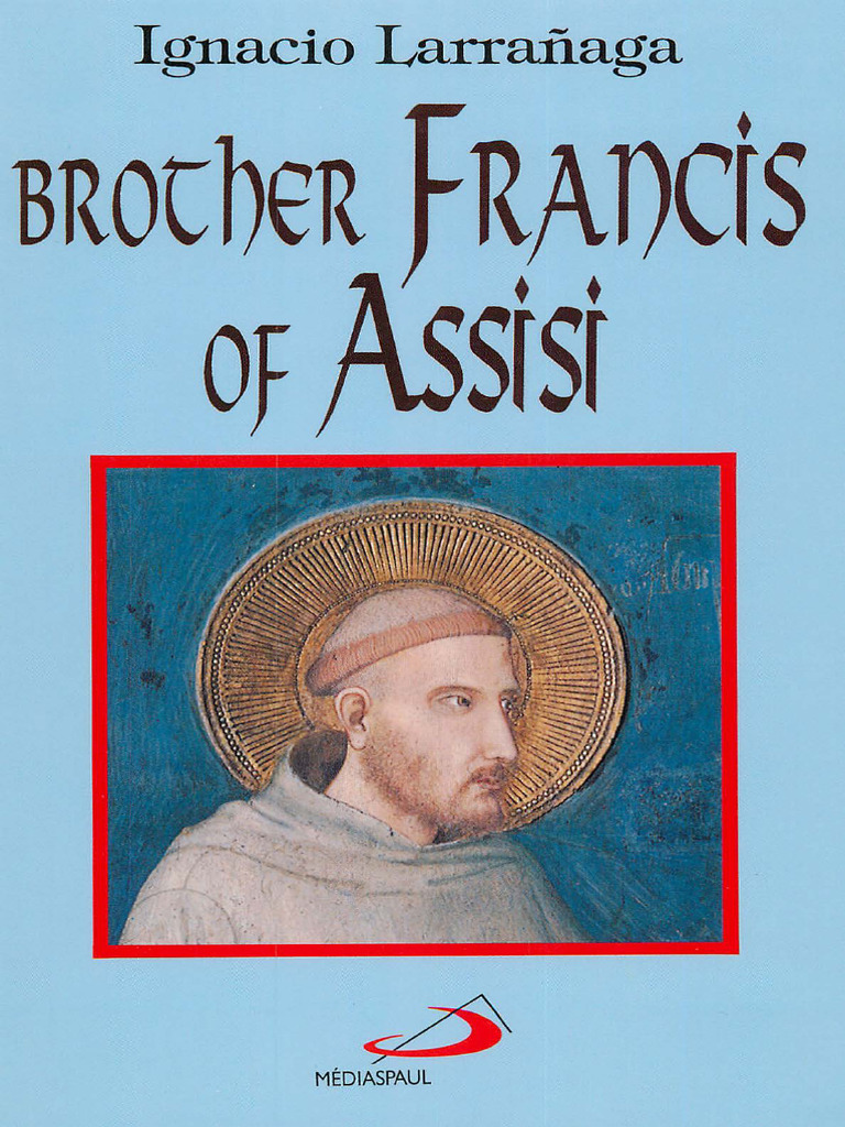 Book - Ignacio Larranaga - Brother Francis of Assisi | PDF