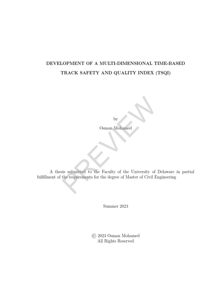 (Masters Thesis) Development of a Multi-dimensional Time-based Track Safety and Quality Index ...