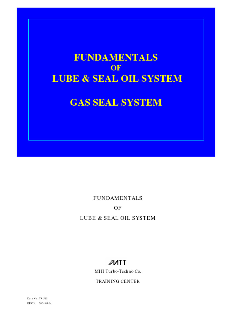 Lube & Seal Oil System Fundamentals | PDF | Pump | Lubricant