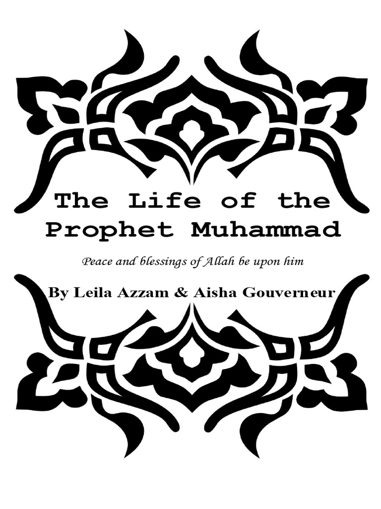 The Life of The Prophet Muhammad by Leila and Aisha | PDF | Muhammad ...