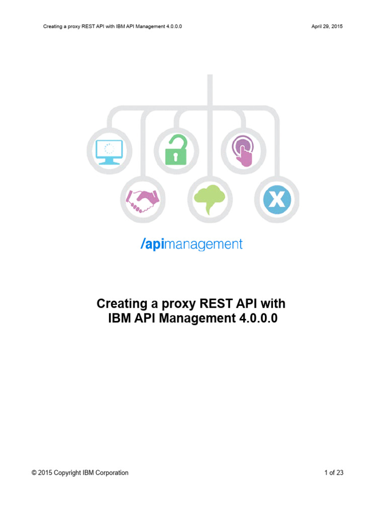 Creating A Proxy REST API With IBM API Management 4.0.0.0 | PDF | Proxy ...