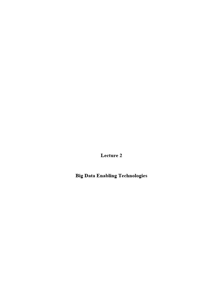 Lec 2 | PDF | Apache Spark | Apache Hadoop Lec 2 | PDF | Apache Spark | Apache Hadoop