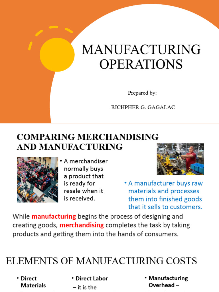 Manufacturing Operations Guide | PDF | Inventory | Cost