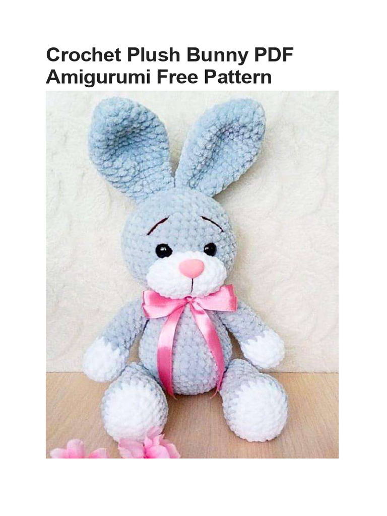 Crochet Plush Bunny PDF Amigurumi Free Pattern | PDF | Crochet | Amigurumi