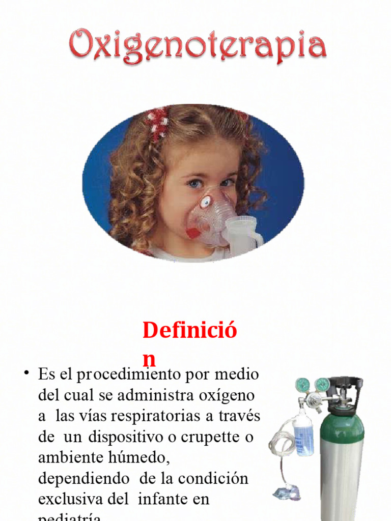 Oxigenoterapia | PDF | Sistema respiratorio | Pulmón