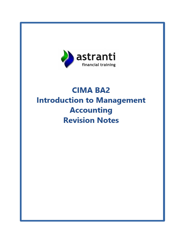 CIMA Revision Notes - BA2 | PDF | Management Accounting | Cost