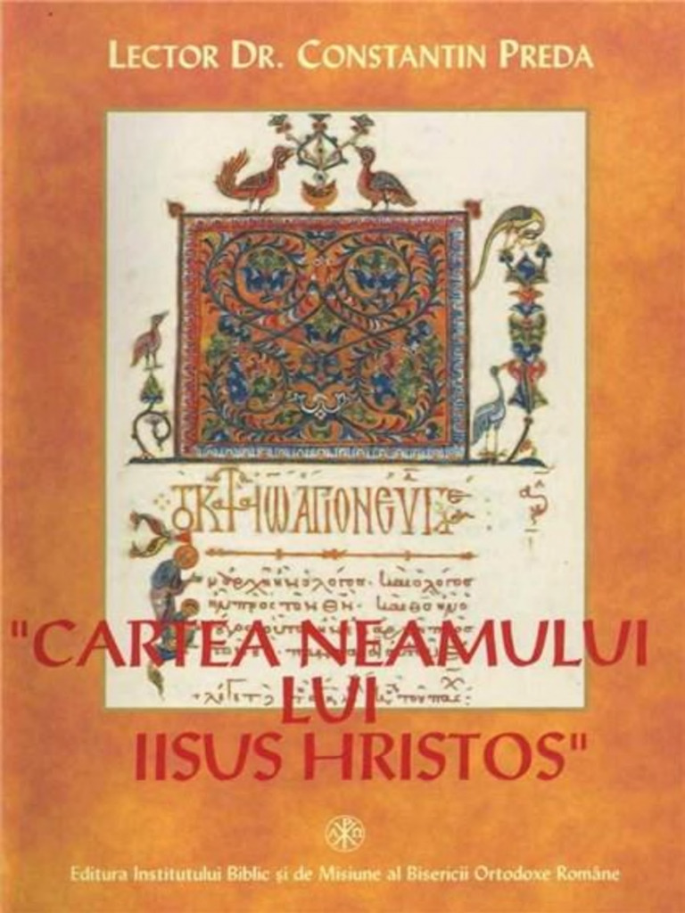 Pr. Constantin Preda - Cartea Neamului Lui Iisus Hristos (Gray) | PDF