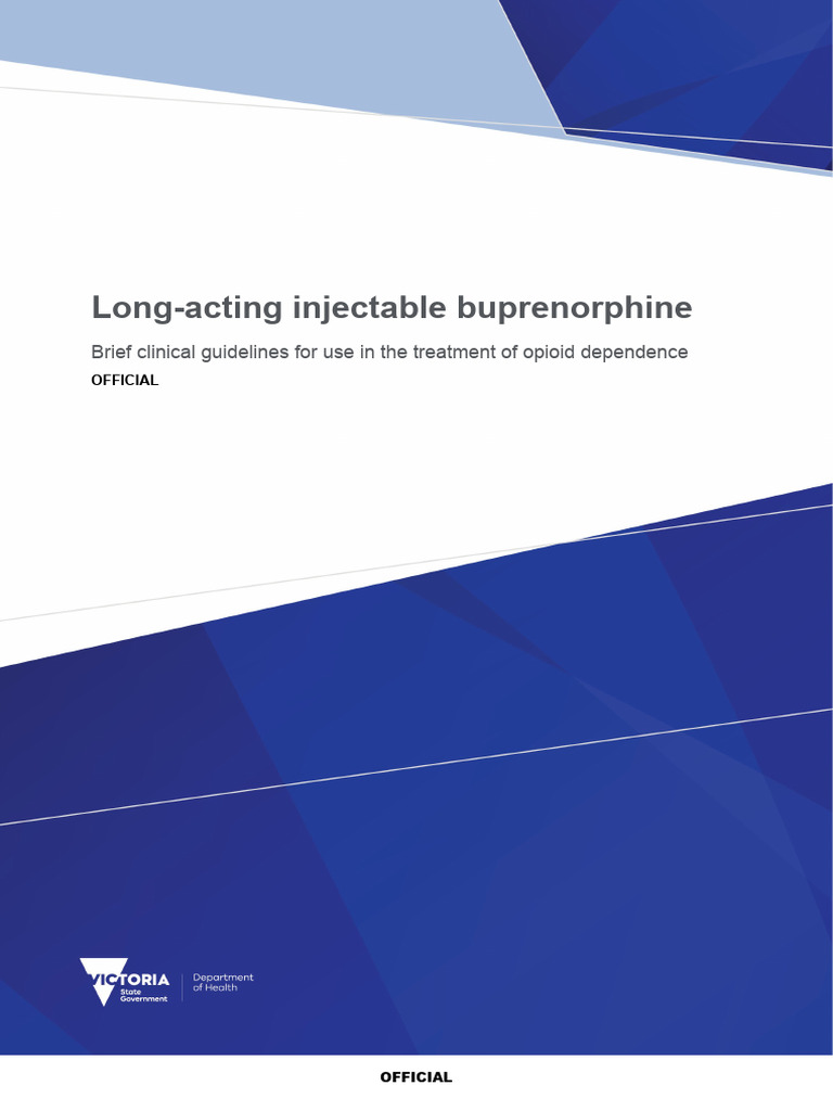 Long Acting Injectable Buprenorphine Brief Clinical Guidelines 2 | PDF ...