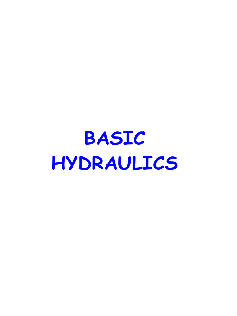 Basic Hydraulics | PDF | Fluid Dynamics | Plumbing