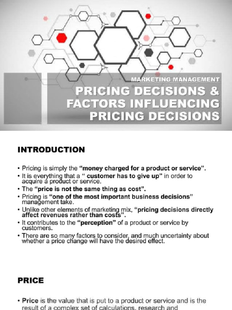 Pricing Decisions Factors Influencing Pricing Decision | PDF