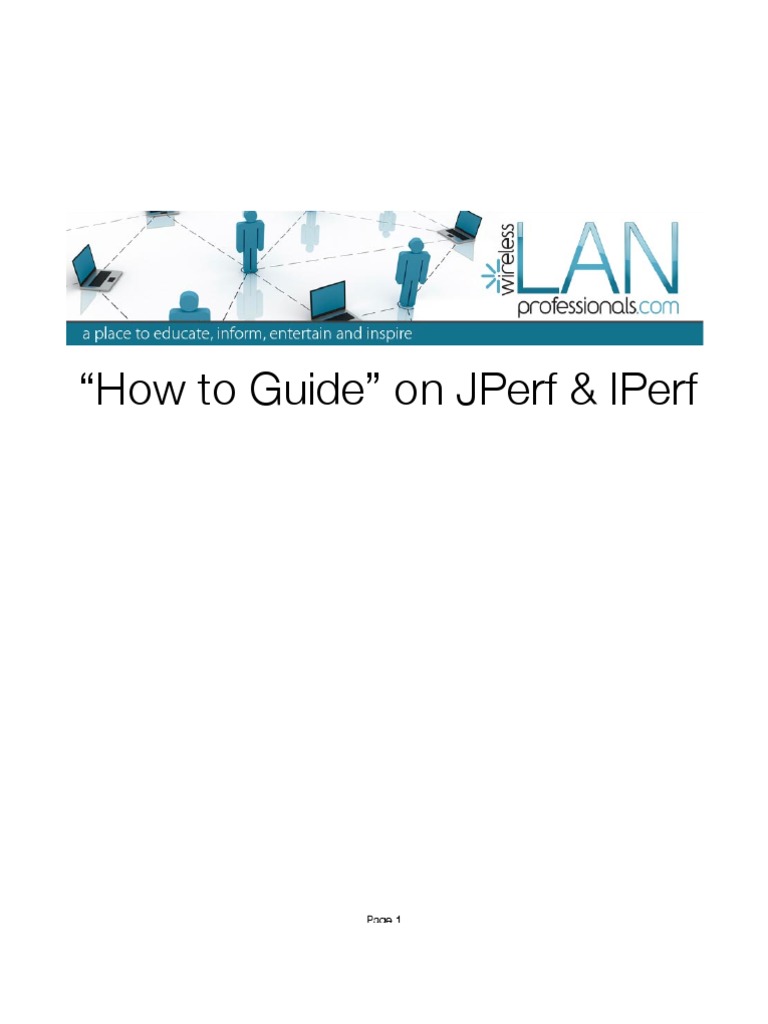A Guide To Using Jperf And Iperf For Network Performance Testing And