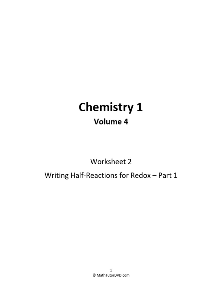 Chemistry 1 Tutor - Vol 4 - Worksheet 2 - Writing Half-Reactions For ...