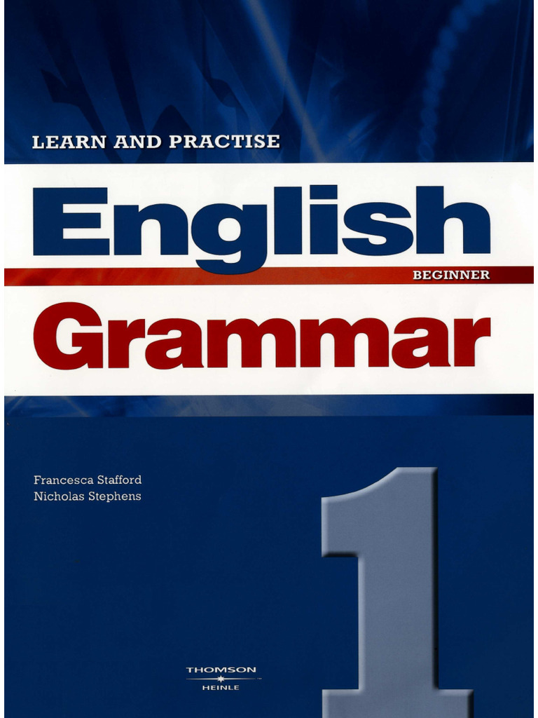 Learn and Practise English Grammar 1 (Beginner) | PDF