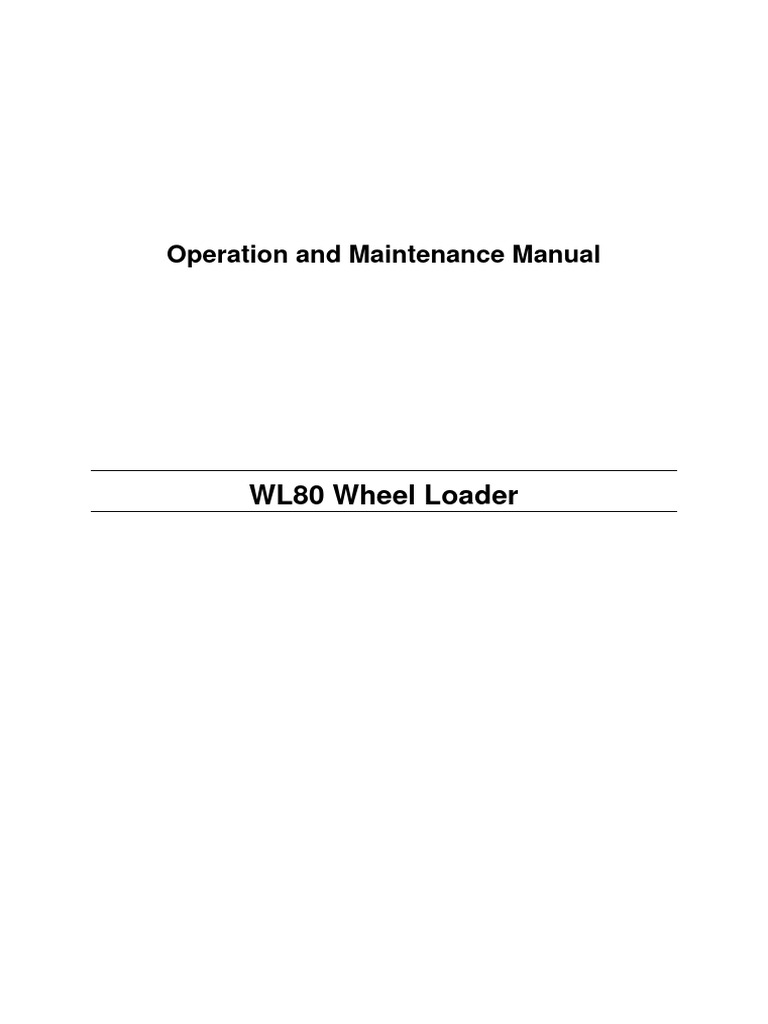 WL80 Operating Book-Torque Converter Model | PDF | Safety | Manual Transmission