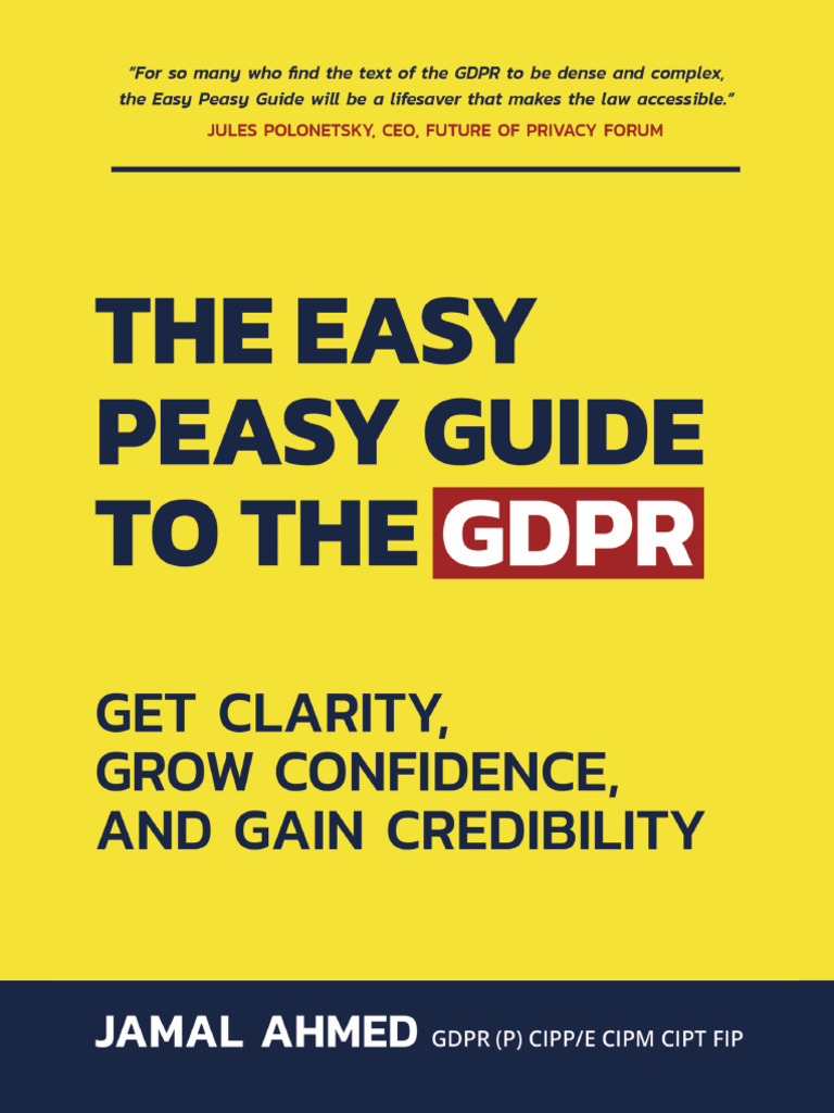 Book - The Easy Peasy Guide To The GDPR - Free Pages | PDF | Freedom Of ...