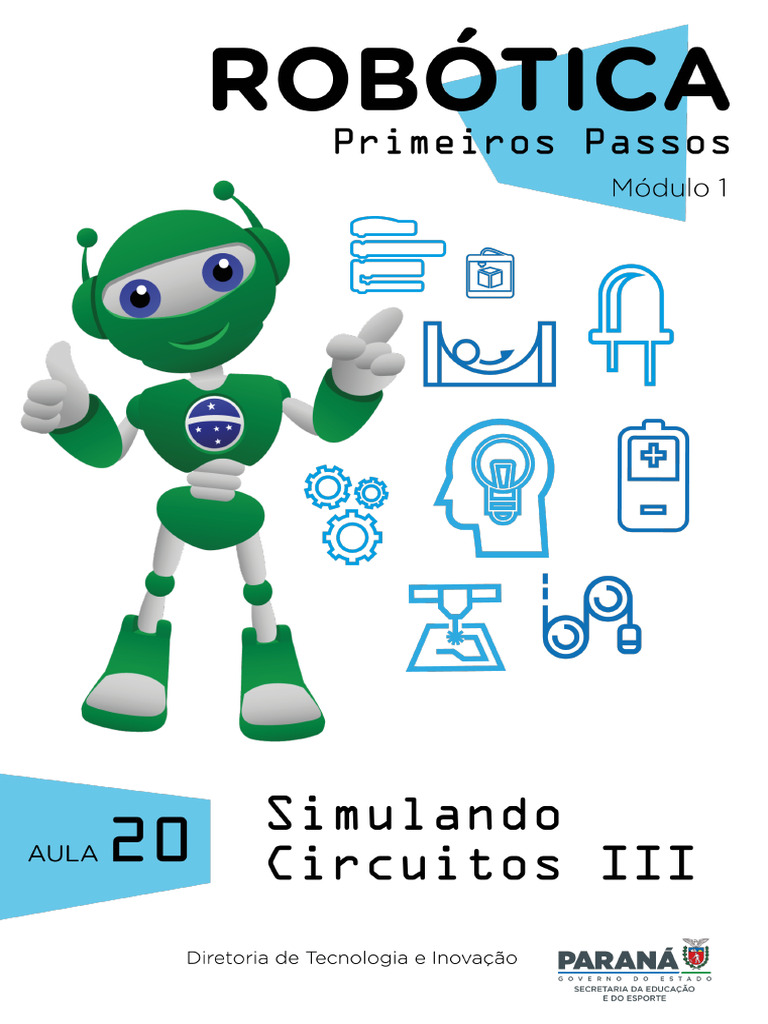 Aula20 Simulando Circuito3 Robotica Primeiros Passos m1 | PDF | Fonte ...
