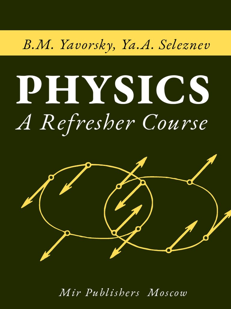 Physics Refresher Course Overview | PDF | Rotation Around A Fixed Axis ...