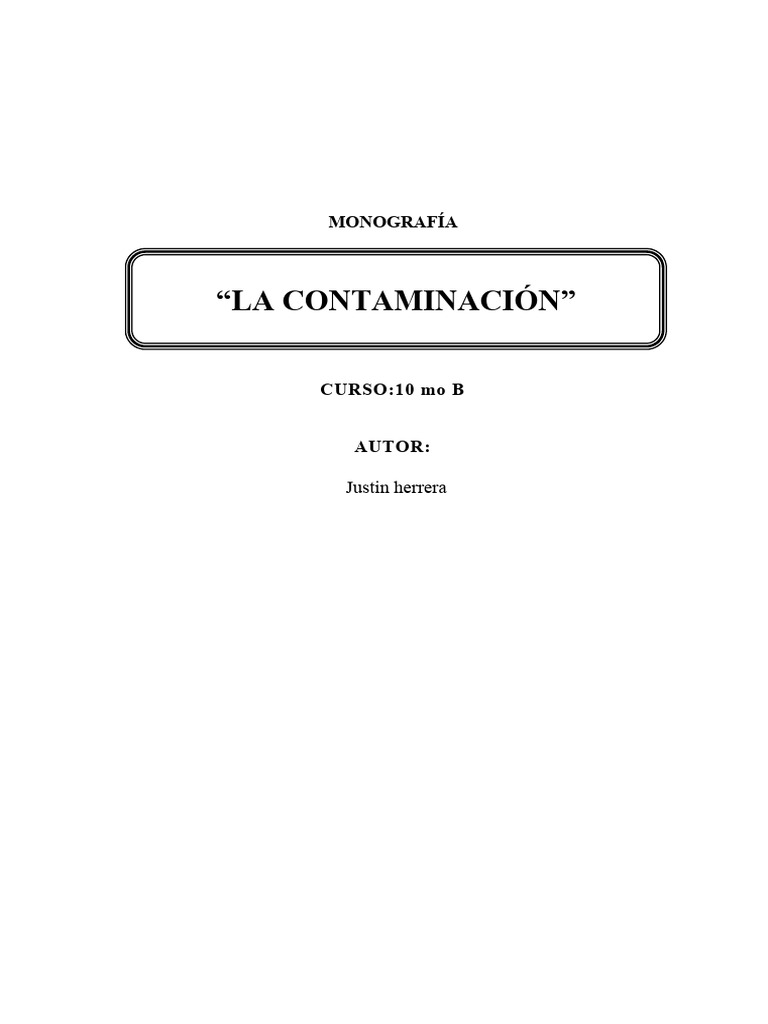 Monografia Contaminacion Ambiental (1) Adasdasd | PDF | Contaminación ...