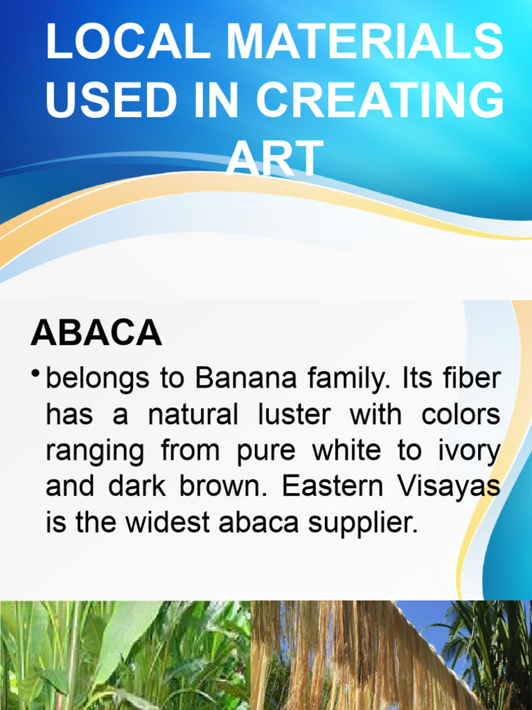 Local Materials in Philippine Art | PDF | Textiles