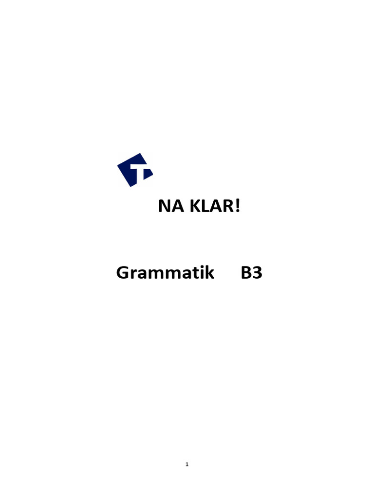 Open Na Klar! Grammatik B3 | PDF