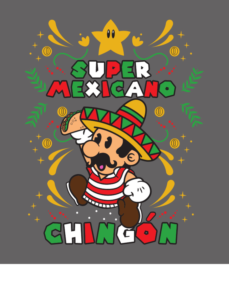 Vector SUPER MEXICANO CHINGON | PDF