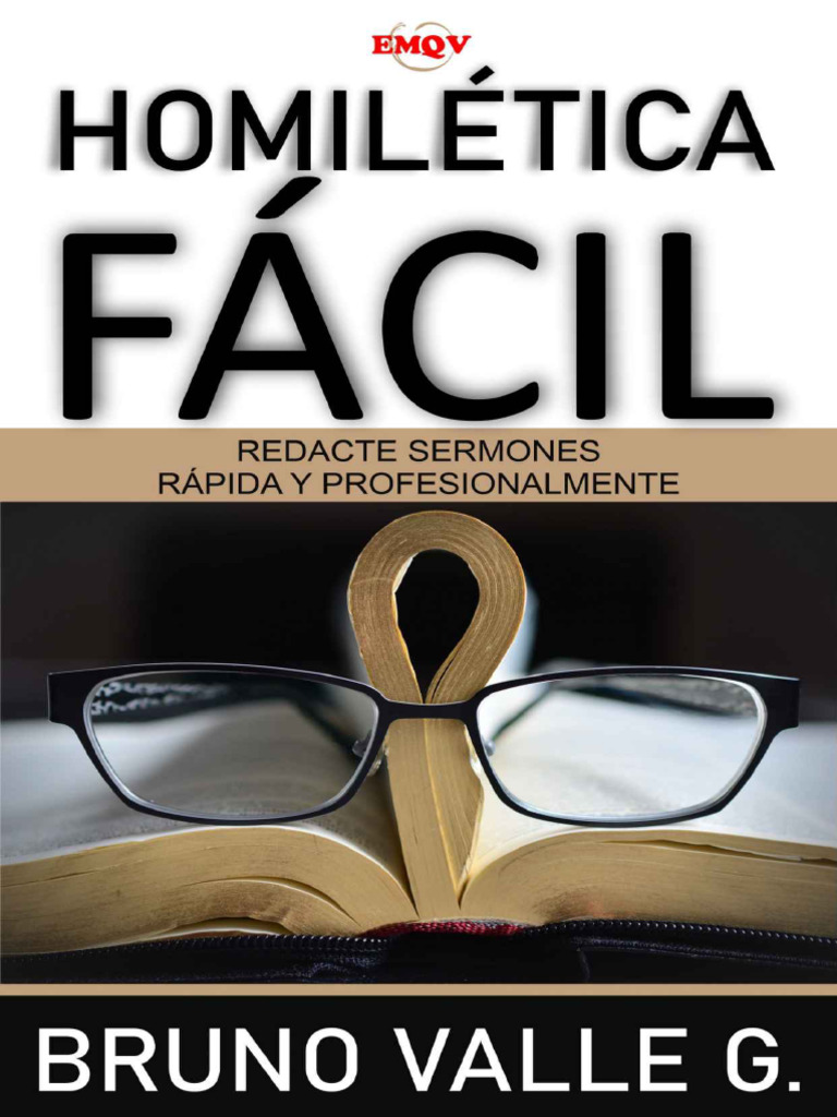 HOMILETICA FACIL - Redacte Sermo - Bruno Valle G | PDF | Sermón | Amor HOMILETICA FACIL - Redacte Sermo - Bruno Valle G | PDF | Sermón | Amor