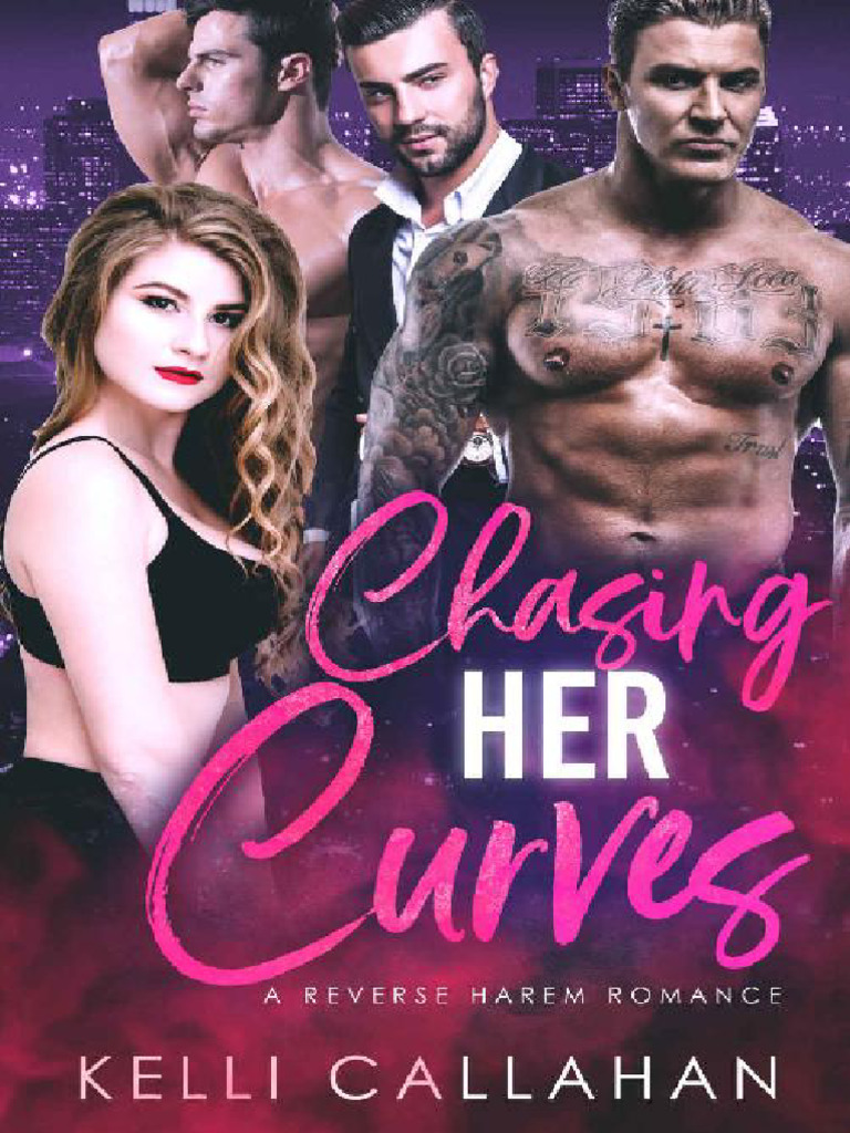 Haremworld 7 - Chasing Her Curves - Kelli Callahan | PDF