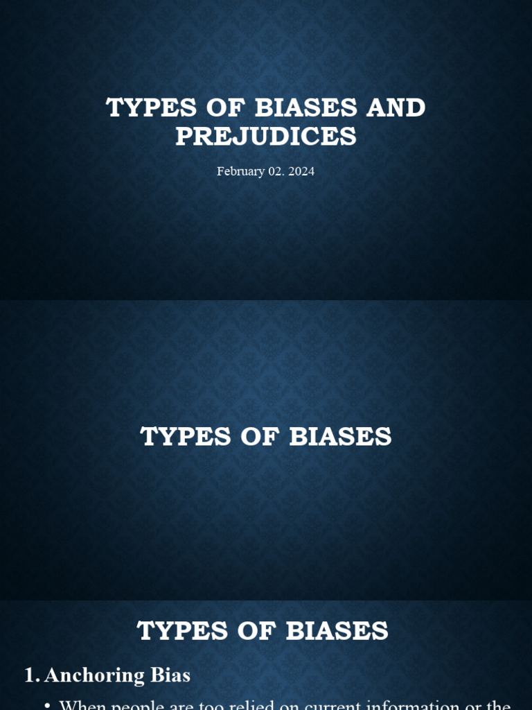 Types of Biases and Prejudices | PDF | Bias | Prejudices