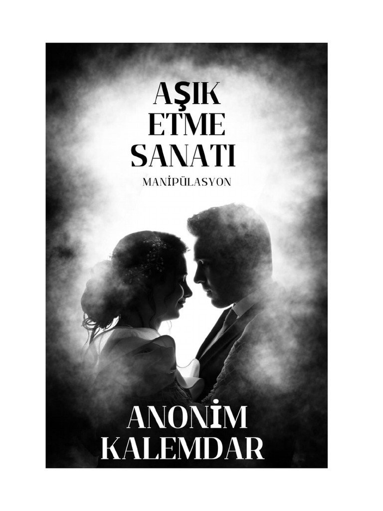 Anonim Kalemdar - Aşık Etme Sanatı | PDF