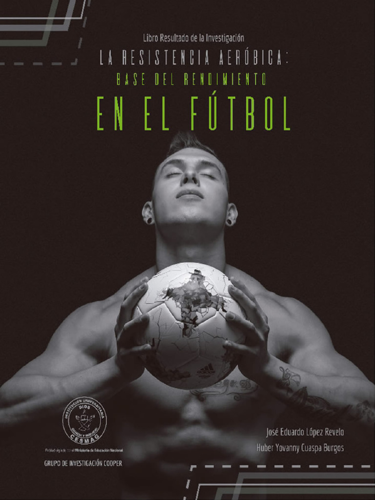La Resistencia Aerobica Base Del Rendimiento en El Futbol | PDF