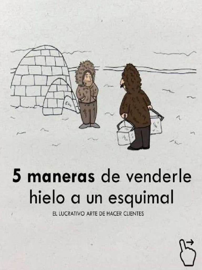 Como Vender Hielo A Un Esquimal | PDF