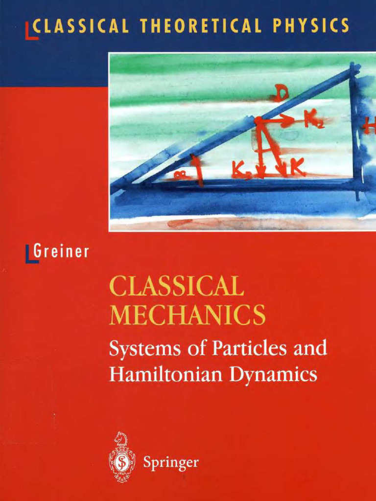 Classical Mechanics Walter Greiner | PDF