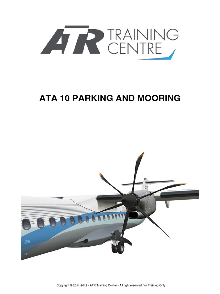 Ata 10 Parking and Mooring | PDF | Landing Gear | All Rights Reserved